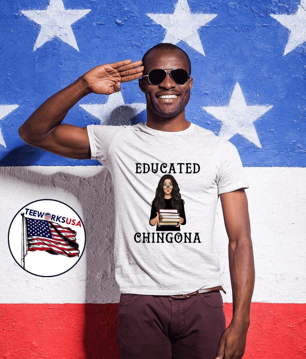 Girl and book educated chingona shirt hoodie sweater longsleeve and V neck T shirt